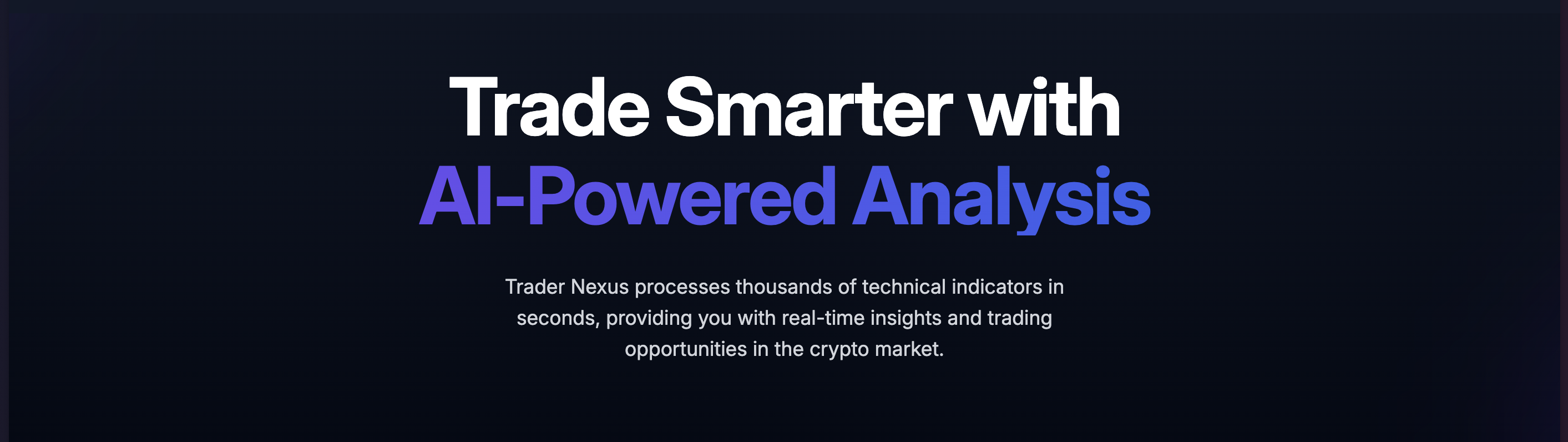 Trader Nexus | Best AI Crypto Trading Assistant & Analysis Tool